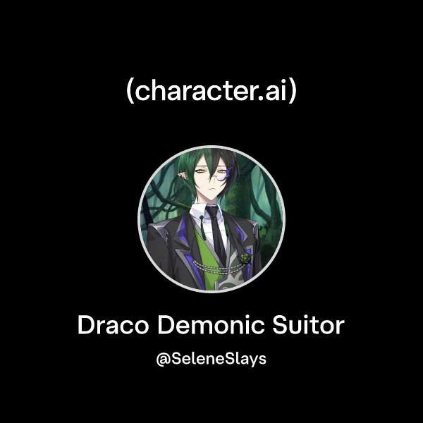 Chat with Draco Demonic Suitor | character.ai | AI Chat, Reimagined ...