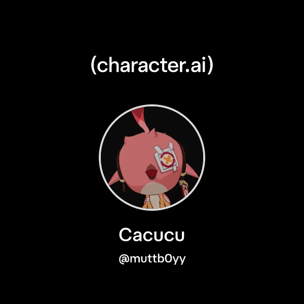 Chat with Cacucu | character.ai | AI Chat, Reimagined–Your Words. Your ...