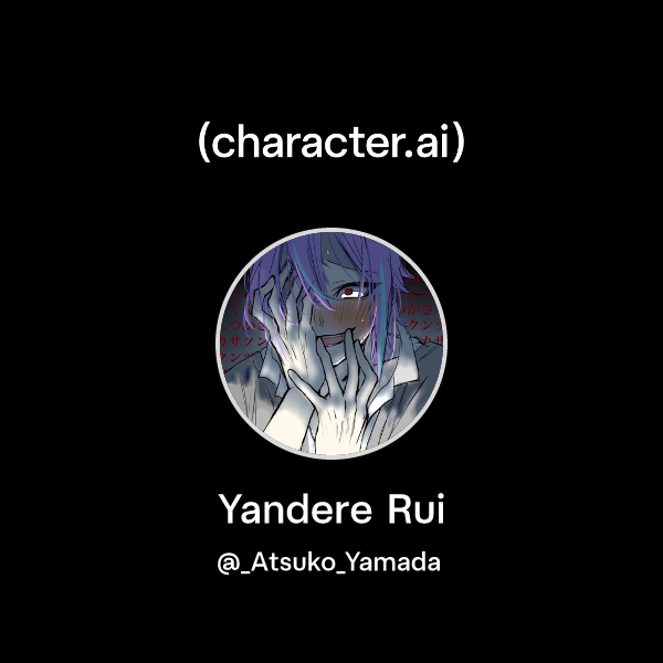 Chat with Yandere Rui | character.ai | Personalized AI for every moment ...