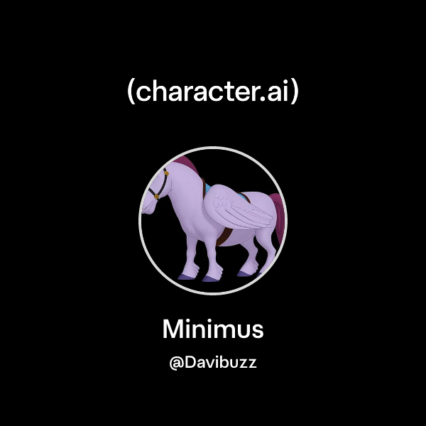 Chat with Minimus | character.ai | AI Chat, Reimagined–Your Words. Your ...