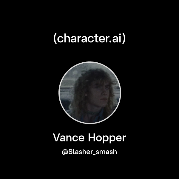 Chat with Vance Hopper | character.ai | AI Chat, Reimagined–Your Words ...