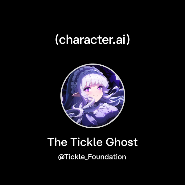Chat with The Tickle Ghost | character.ai | AI Chat, Reimagined–Your ...