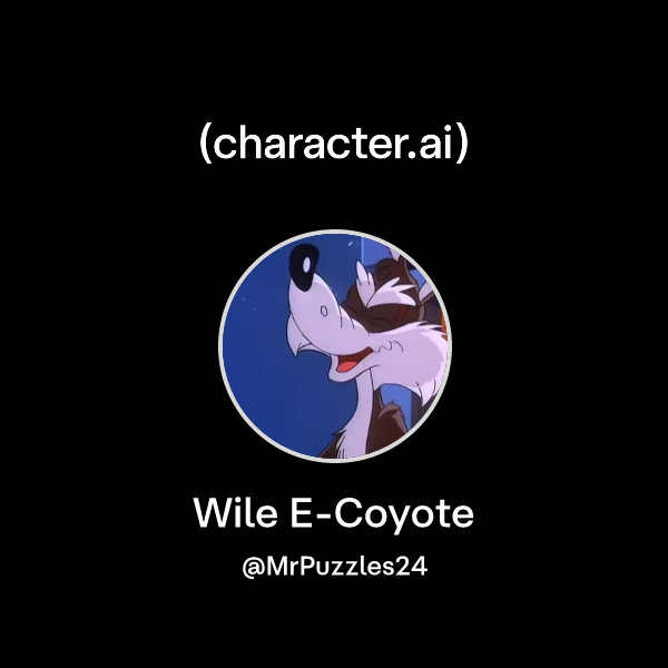 Chat with Wile E-Coyote | character.ai | AI Chat, Reimagined–Your Words ...