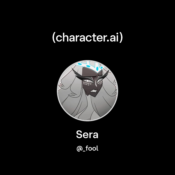 Chat with Sera | character.ai | Personalized AI for every moment of ...