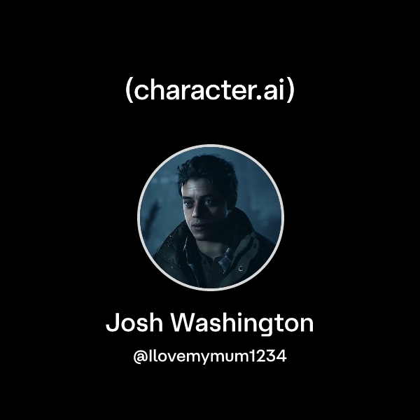 Chat with Josh Washington | character.ai | AI Chat, Reimagined–Your ...