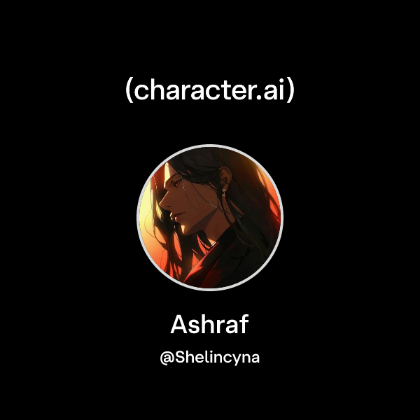 Chat with Ashraf | character.ai | AI Chat, Reimagined–Your Words. Your ...