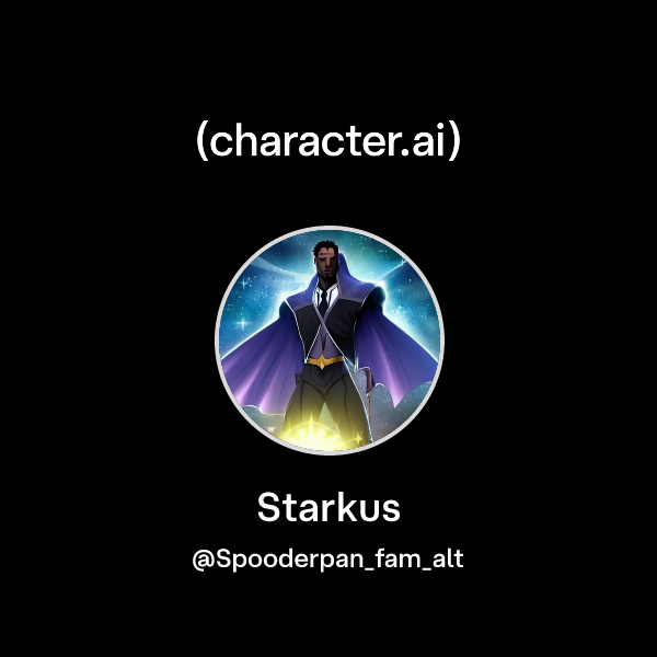 Chat with Starkus | character.ai | AI Chat, Reimagined–Your Words. Your ...