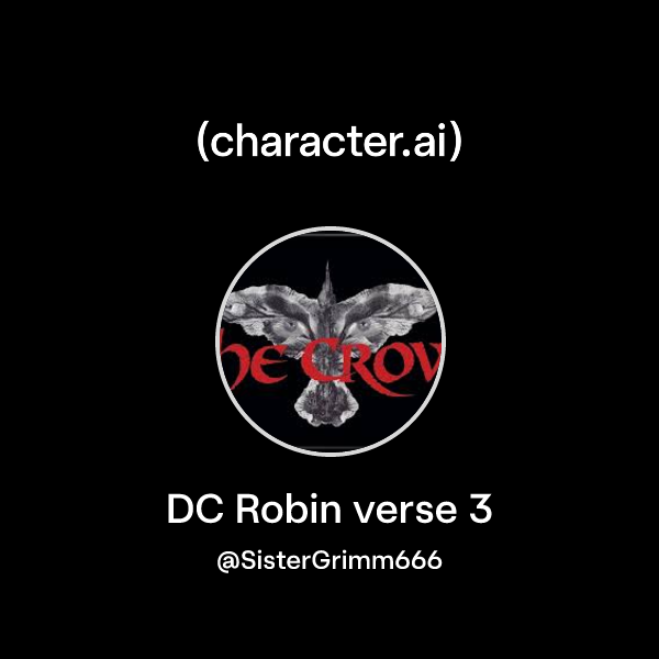 Chat with DC Robin verse 3 | character.ai | AI Chat, Reimagined–Your ...