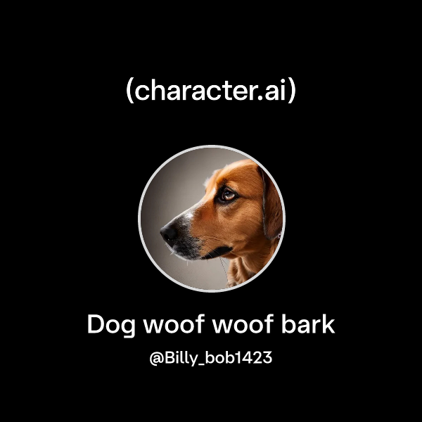 Chat with Dog woof woof bark | character.ai | AI Chat, Reimagined–Your ...