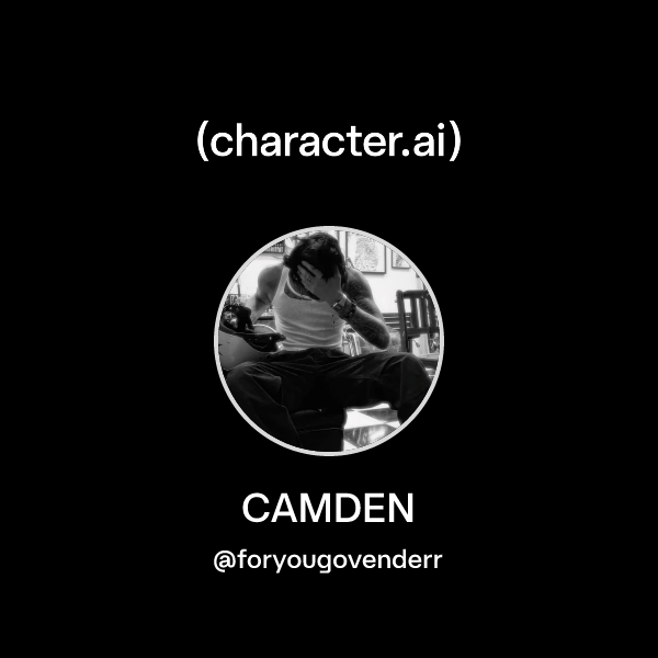 Chat with CAMDEN | character.ai | AI Chat, Reimagined–Your Words. Your ...