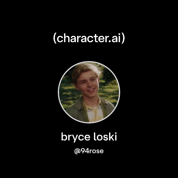 Chat with bryce loski | character.ai | AI Chat, Reimagined–Your Words ...