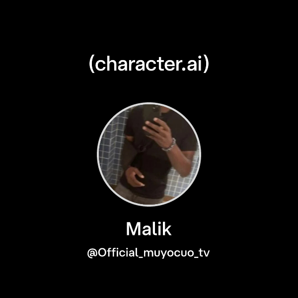 Chat with Malik | character.ai | AI Chat, Reimagined–Your Words. Your ...