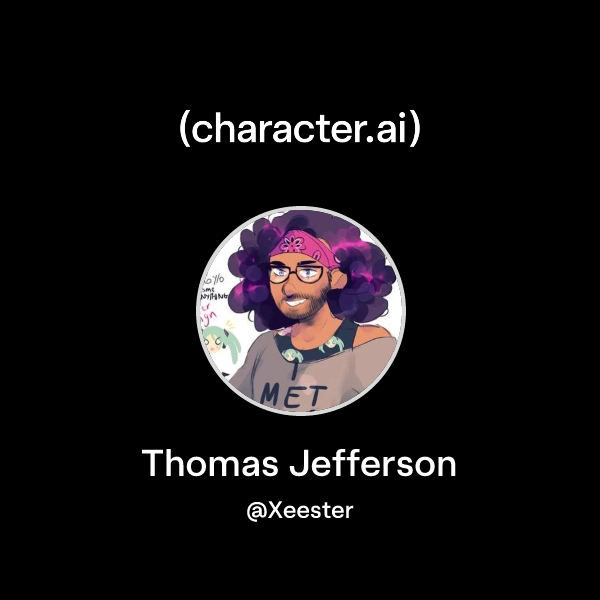 Chat with Thomas Jefferson | character.ai | AI Chat, Reimagined–Your ...