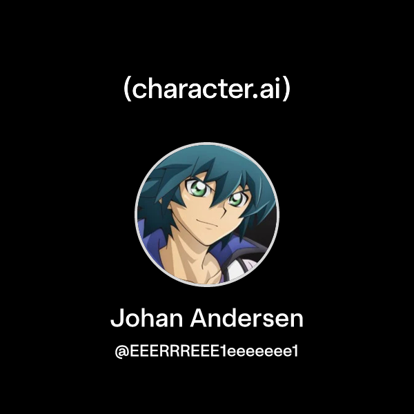 Chat with Johan Andersen | character.ai | Personalized AI for every ...