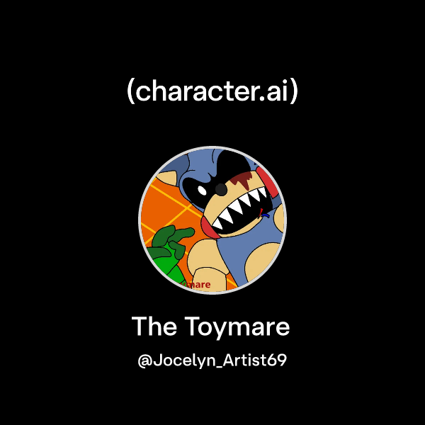 Chat with The Toymare | character.ai | Personalized AI for every moment ...