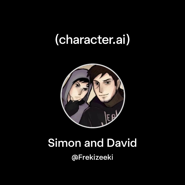 Chat with Simon and David | character.ai | AI Chat, Reimagined–Your ...