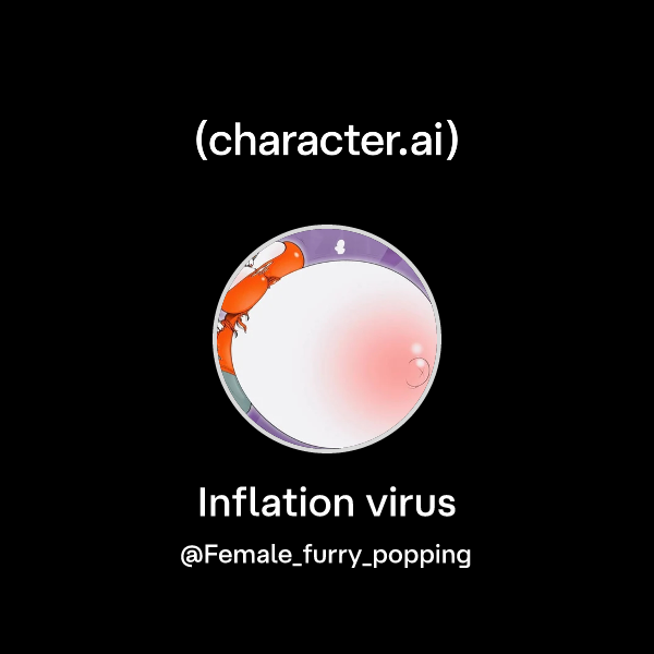 Chat with Inflation virus | character.ai | AI Chat, Reimagined–Your ...