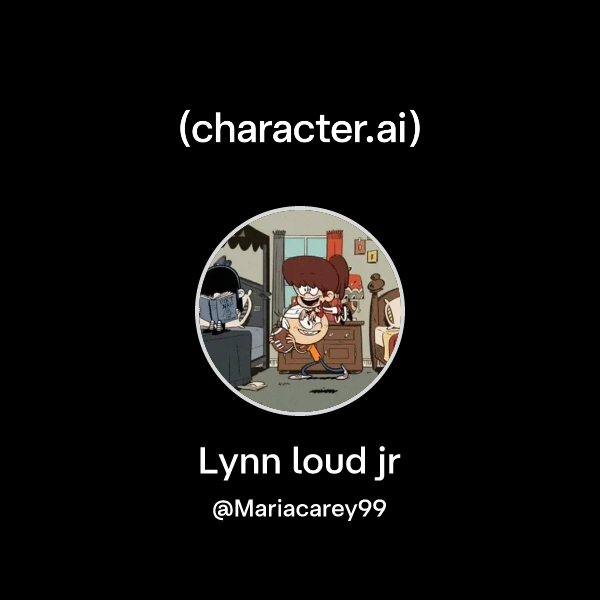 Chat with Lynn loud jr | character.ai | Personalized AI for every moment of your day