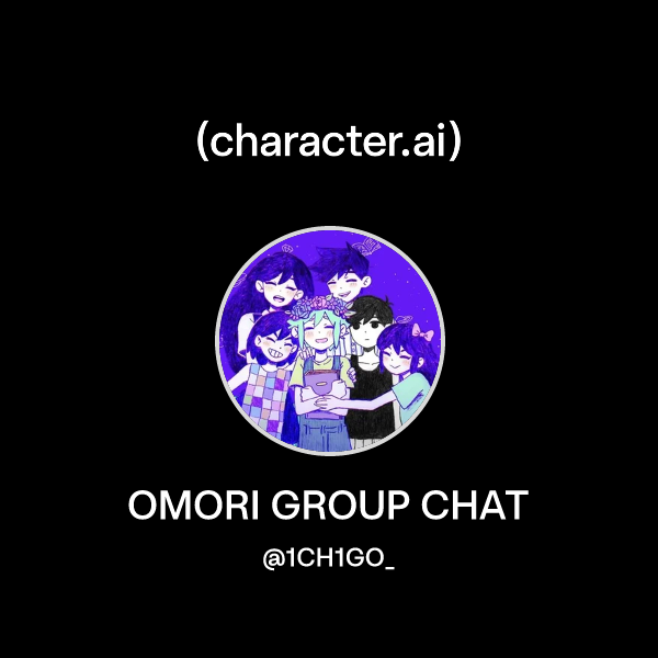 Chat with OMORI GROUP CHAT | character.ai | AI Chat, Reimagined–Your ...