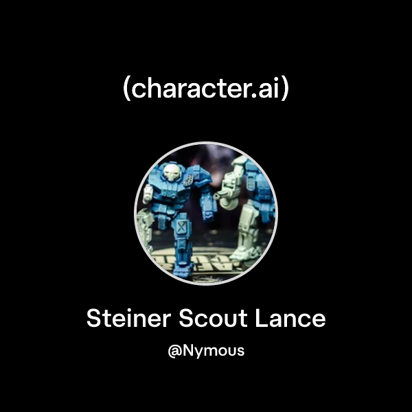 Chat with Steiner Scout Lance | character.ai | AI Chat, Reimagined–Your ...