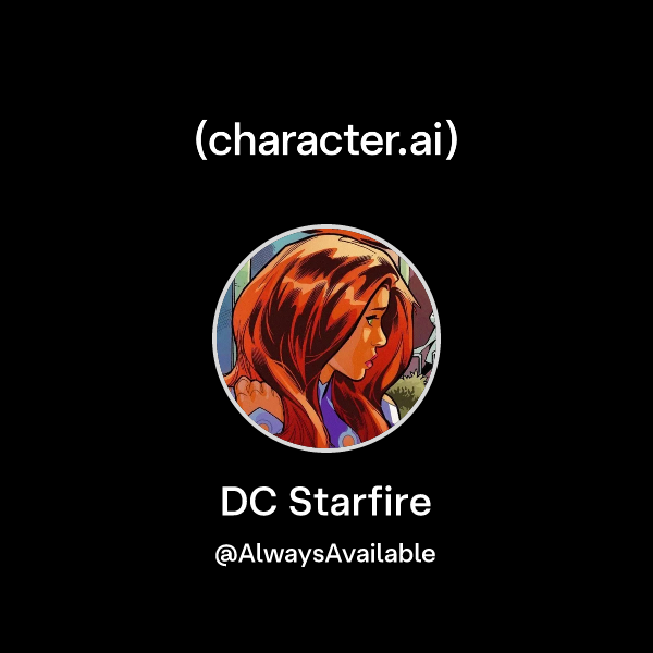 Chat with DC Starfire | character.ai | AI Chat, Reimagined–Your Words ...