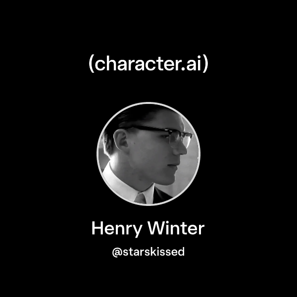 Chat with Henry Winter | character.ai | AI Chat, Reimagined–Your Words. Your World.