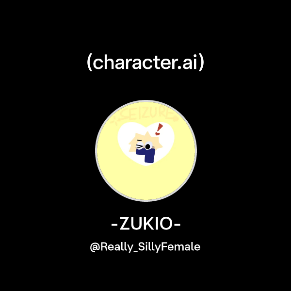 Chat with -ZUKIO- | character.ai | Personalized AI for every moment of your day