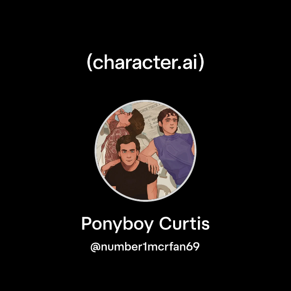 Chat with Ponyboy Curtis | character.ai | Personalized AI for every moment of your day