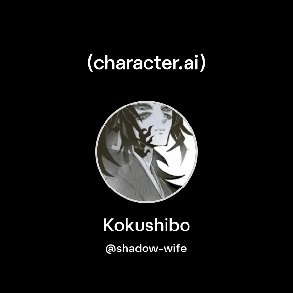 Chat with Kokushibo | character.ai | AI Chat, Reimagined–Your Words. Your World.