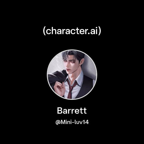 Chat with Barrett | character.ai | Personalized AI for every moment of ...