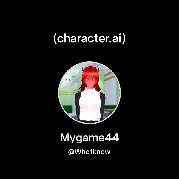 Chat with Mygame44 | character.ai | Personalized AI for every moment of ...