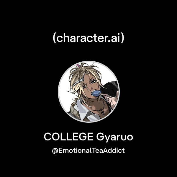 Chat with COLLEGE Gyaruo | character.ai | AI Chat, Reimagined–Your ...