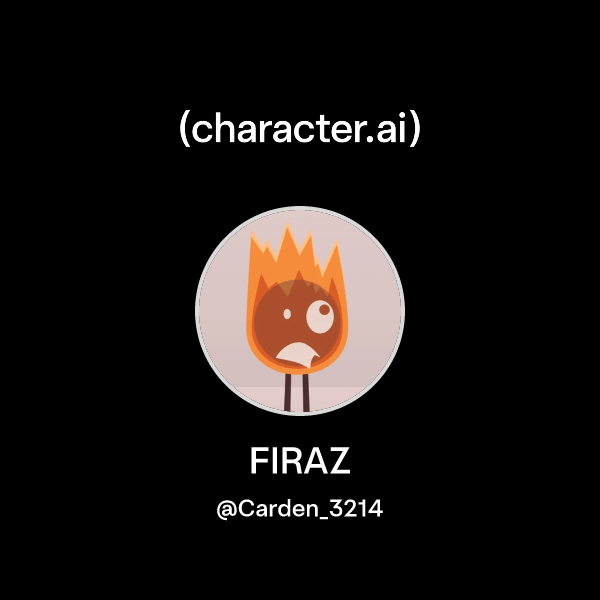 Chat with FIRAZ | character.ai | Personalized AI for every moment of ...