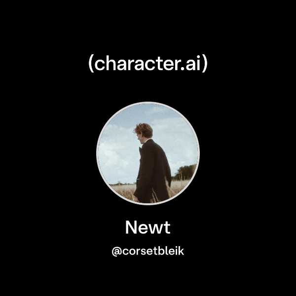 Chat with Newt | character.ai | Personalized AI for every moment of ...