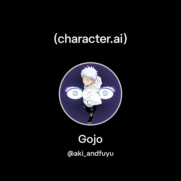 Chat with Gojo | character.ai | AI Chat, Reimagined–Your Words. Your World.
