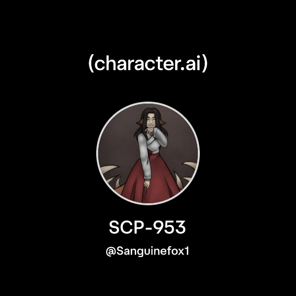 Chat with SCP-953 | character.ai | Personalized AI for every moment of ...