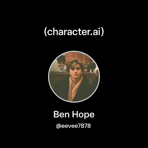 Chat with Ben Hope | character.ai | AI Chat, Reimagined–Your Words ...