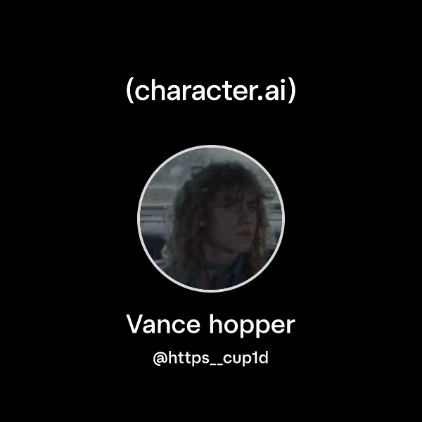 Chat with Vance hopper | character.ai | AI Chat, Reimagined–Your Words ...