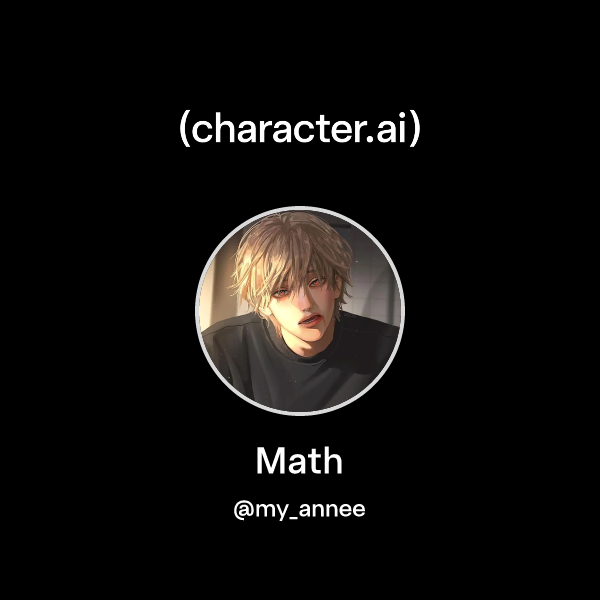 Chat with Math | character.ai | Personalized AI for every moment of ...