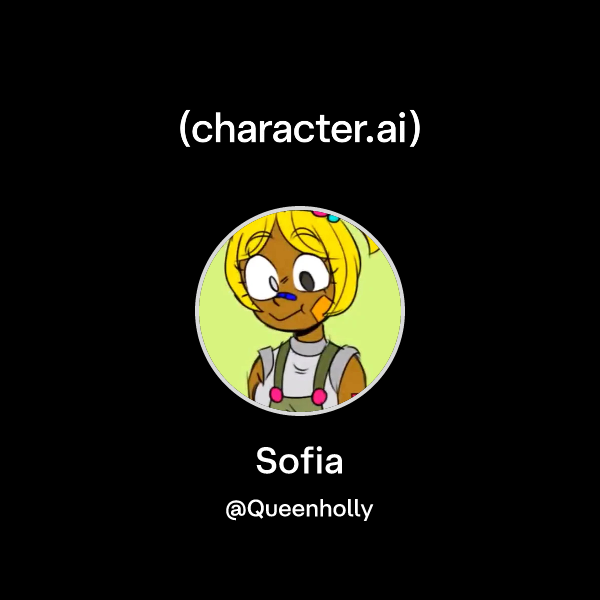 Chat with Sofia | character.ai | Personalized AI for every moment of ...