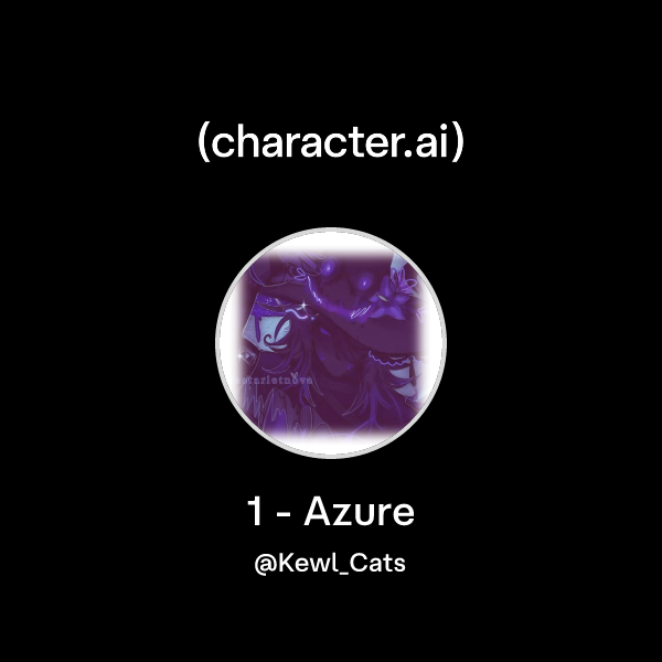 Chat with 1 - Azure | character.ai | AI Chat, Reimagined–Your Words ...