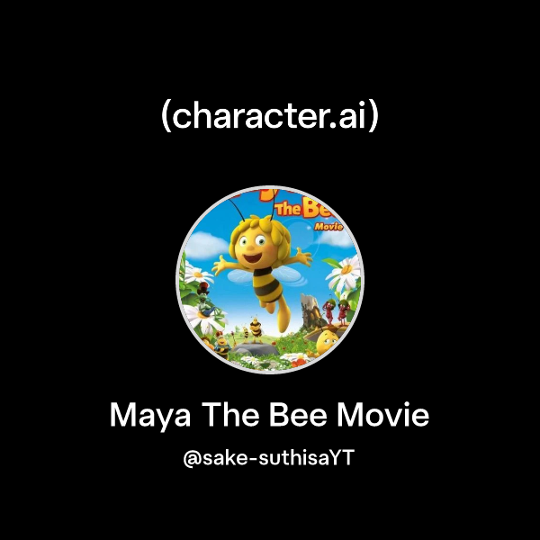 Chat with Maya The Bee Movie | character.ai | AI Chat, Reimagined–Your ...