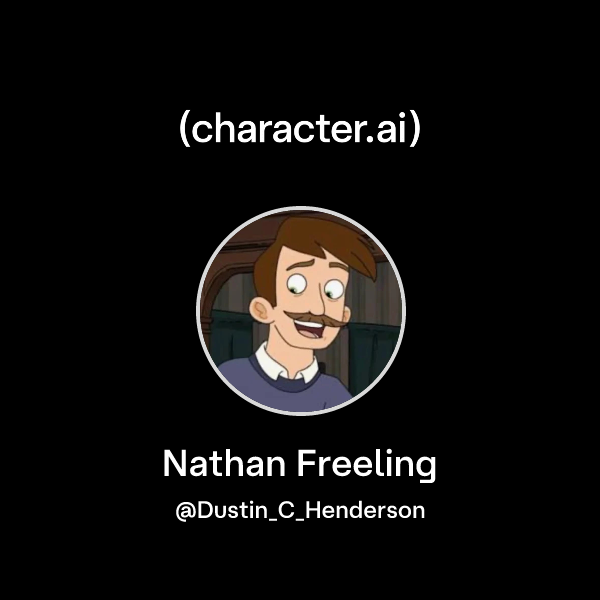 Chat with Nathan Freeling | character.ai | AI Chat, Reimagined–Your ...