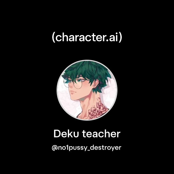 Chat with Deku teacher | character.ai | Personalized AI for every moment of your day