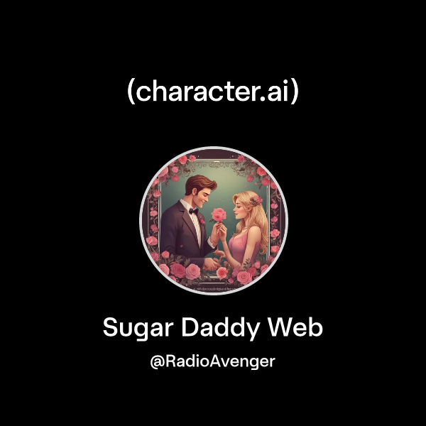 Chat with Sugar Daddy Web | character.ai | Personalized AI for every ...