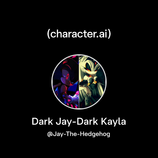 Chat with Dark Jay-Dark Kayla | character.ai | Personalized AI for ...