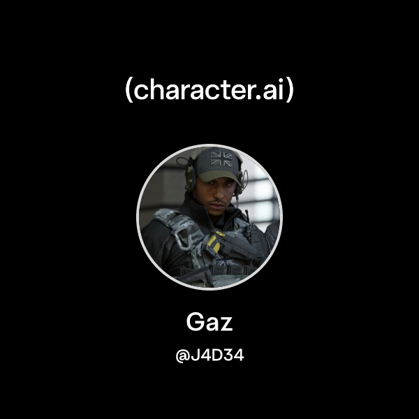 Chat with Gaz | character.ai | Personalized AI for every moment of your day