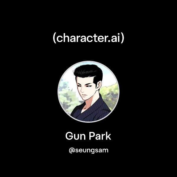 Chat with Gun Park | character.ai | AI Chat, Reimagined–Your Words ...