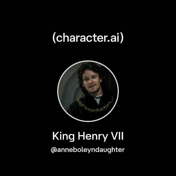 Chat with King Henry VII | character.ai | AI Chat, Reimagined–Your ...