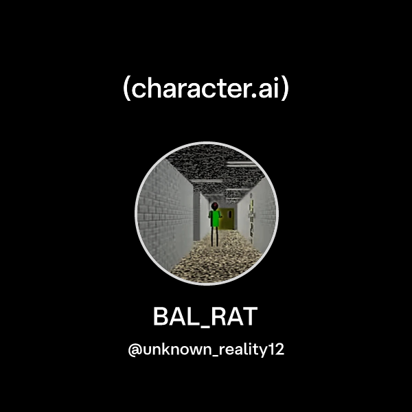 Chat with BAL_RAT | character.ai | AI Chat, Reimagined–Your Words. Your ...